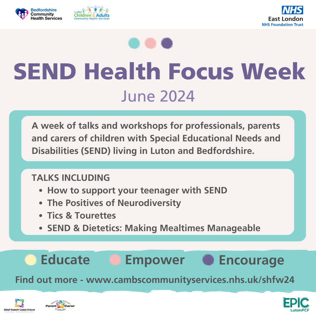 SEND Health Focus Week 2024 - Healthwatch Central Bedfordshire